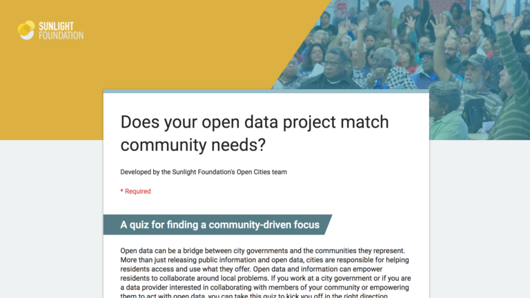 Use our new tools to learn about community data needs : Sunlight Foundation